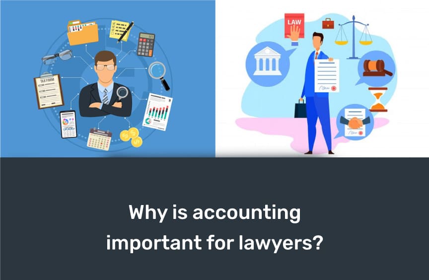 Significance of Accounting for Legal Professionals